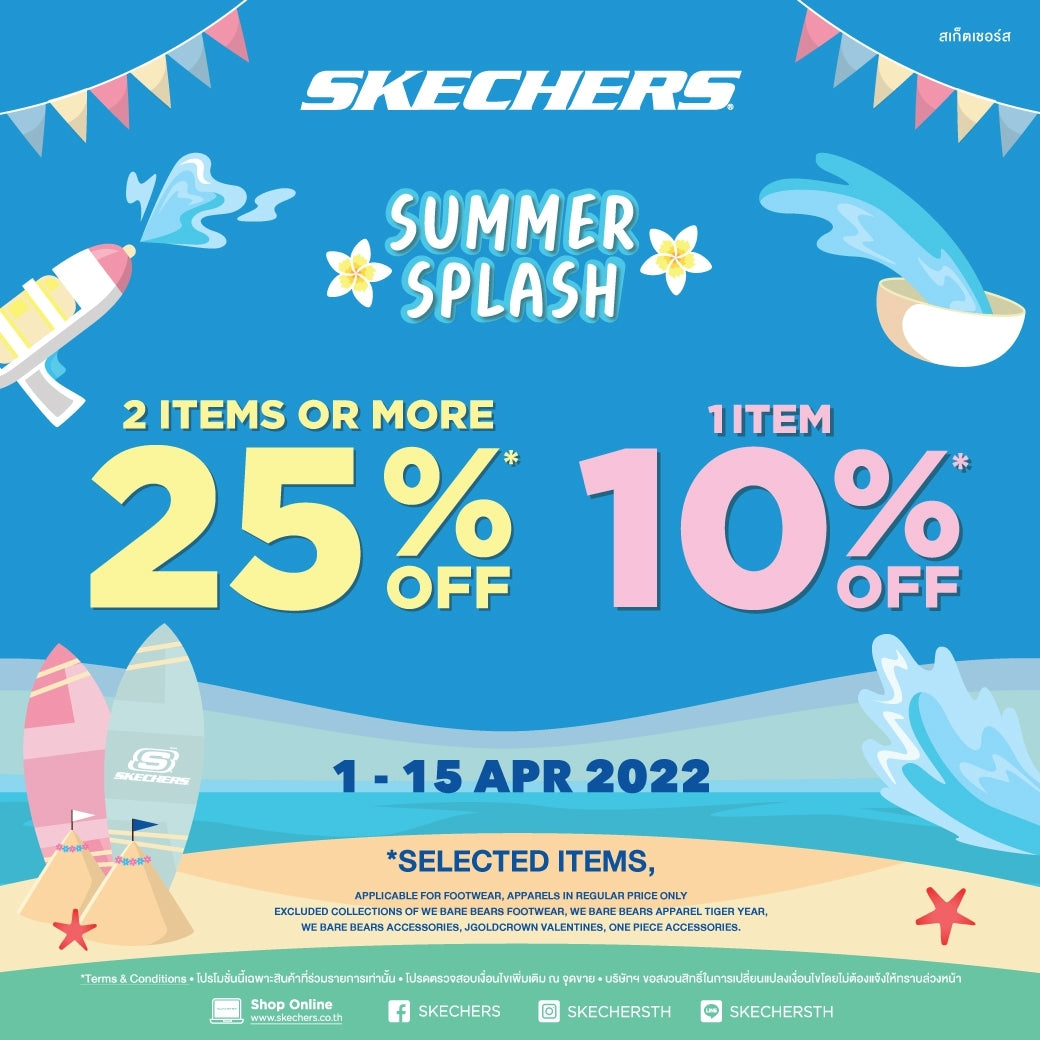𝗦𝗞𝗘𝗖𝗛𝗘𝗥𝗦 𝗦𝗨𝗠𝗠𝗘𝗥 𝗦𝗣𝗟𝗔𝗦𝗛 – Skechers Thailand