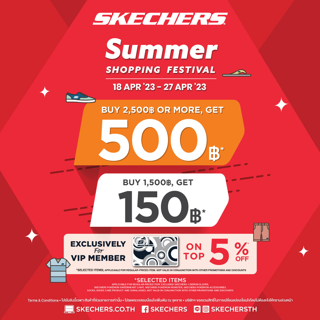 SUMMER SHOPPING FESTIVAL 2023 – Skechers Thailand